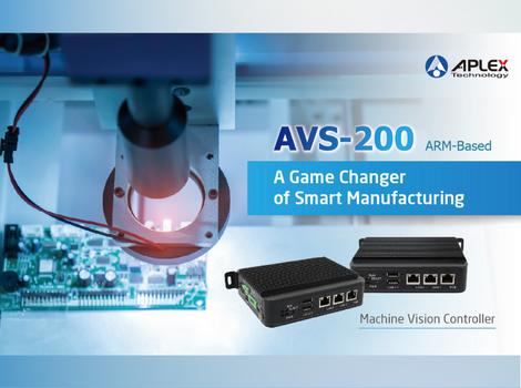 A Game Changer of Smart Manufacturing, the AVS-200 Machine Vision ...